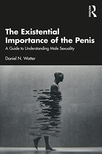 The Existential Importance of the Penis| World of Books GB