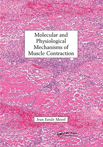 Molecular and Physiological Mechanisms of Muscle Contraction By Jean ...