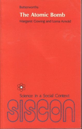 The Atomic Bomb By Margaret Gowing | World of Books US
