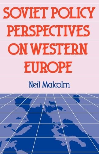 Soviet Pol Perspect W Europe By Neil Malcolm | World of Books GB