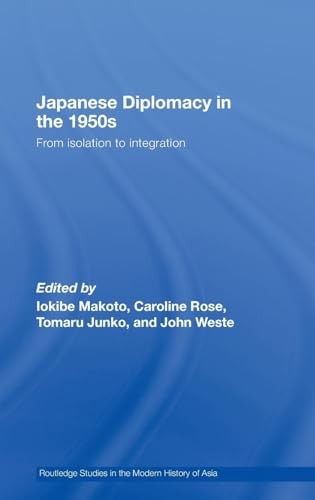 Japanese Diplomacy in the 1950s By Caroline Rose | World of Books US