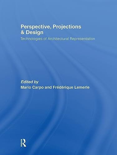 Perspective, Projections and Design By Mario Carpo | World of Books