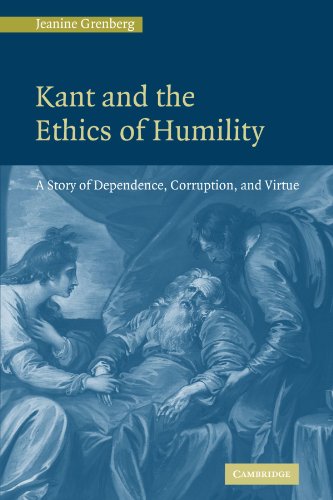 Kant and the Ethics of Humility By Jeanine Grenberg | World of Books US