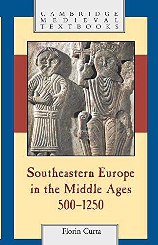 Southeastern Europe in the Middle Ages, 5001250| World of Books US