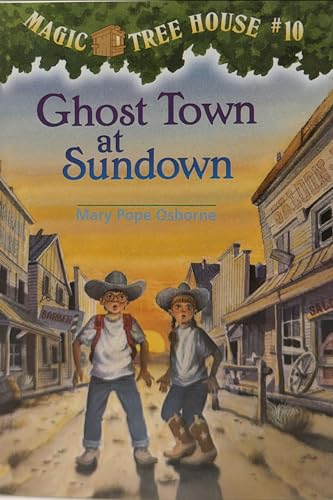 Magic Tree House book 10: Ghost Town at Sundown By Mary Pope Osborne ...