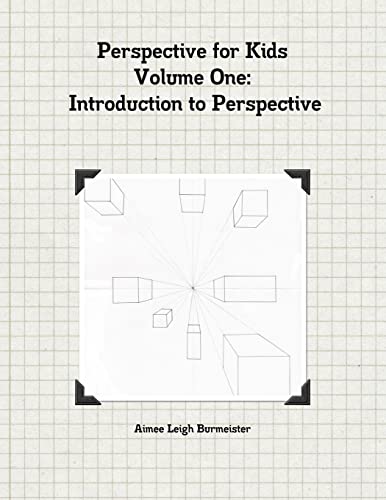 Perspective for Kids Volume One Introduction to Perspective By ...