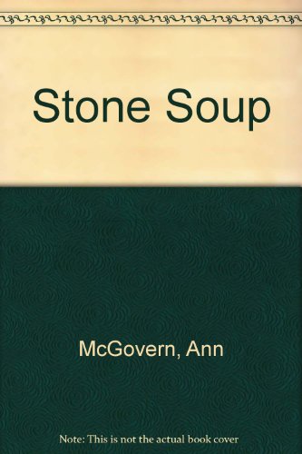 Stone Soup By Ann Mcgovern | World of Books