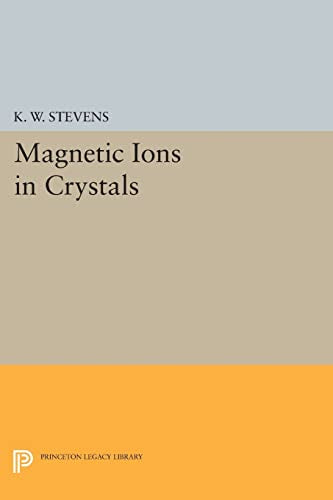 Magnetic Ions in Crystals By Kwh Stevens | World of Books GB