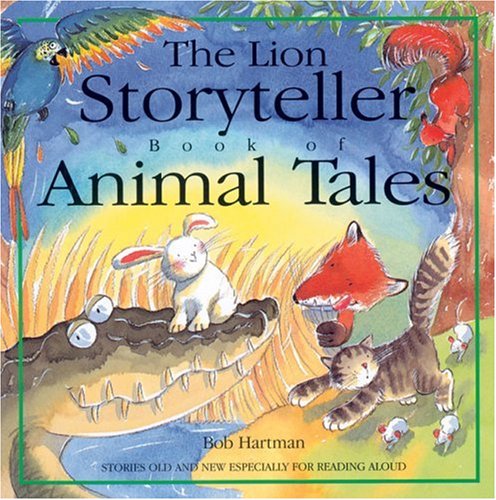 The Lion Storyteller Book of Animal Tales| World of Books GB