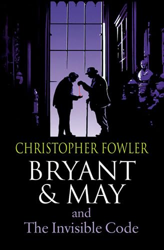 Bryant & May And The Invisible Code| World of Books GB