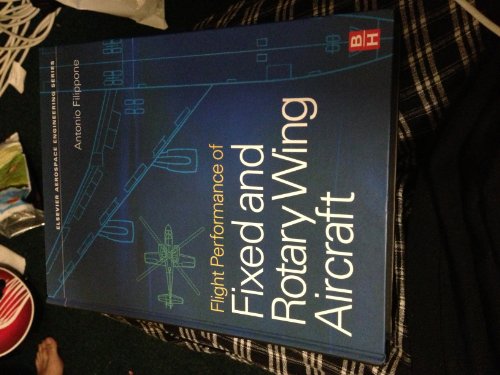 Flight Performance of Fixed and Rotary Wing Aircraft By Antonio ...