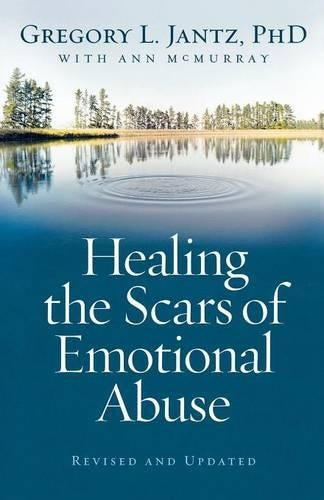 Healing the Scars of Emotional Abuse| World of Books GB