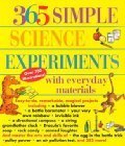 365 Simple Science Experiments with Everyday Materials| World of Books GB