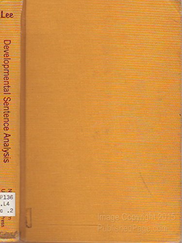 Developmental Sentence Analysis: A Grammatical Assessment Procedure for ...