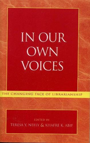 In our own voices By Teresa Y Neely | World of Books