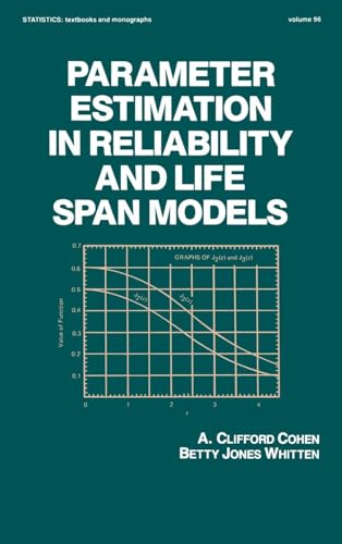 Parameter Estimation in Reliability and Life Span Models By Cohen ...