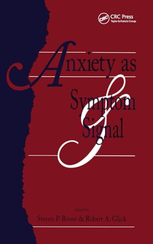 Anxiety as Symptom and Signal By Steven P Roose | World of Books GB