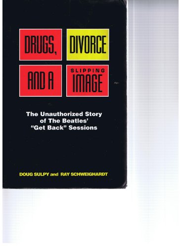 Drugs, Divorce and a Slipping Image: The Unauthorized Story of the ...