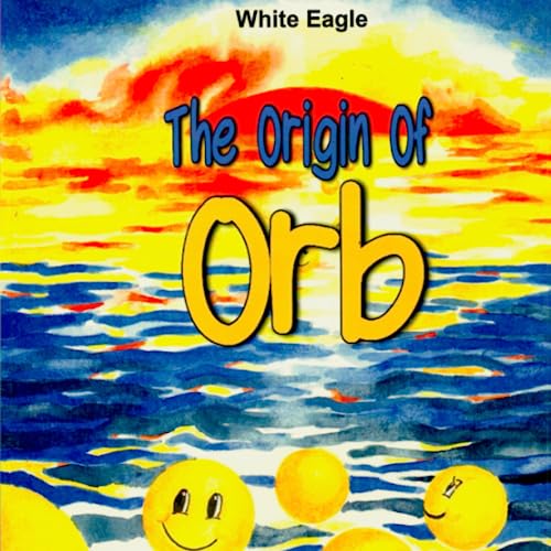 The Origin of ORB: An Extremely Simple Explanation of the Origin of ...
