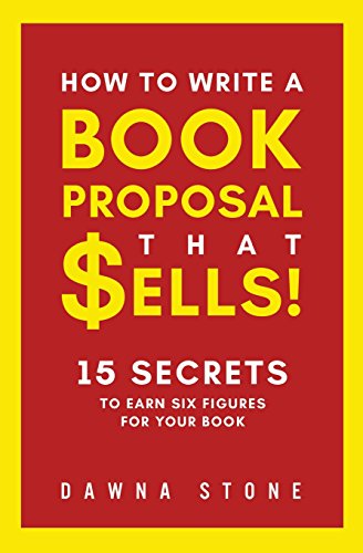 How To Write A Book Proposal That Sells By Dawna Stone | World of Books