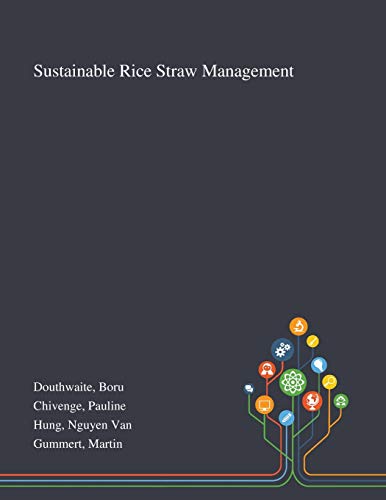 Sustainable Rice Straw Management By Boru Douthwaite | World of Books GB