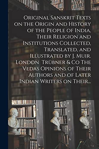 Original Sanskrit Texts on the Origin and History of the People of ...