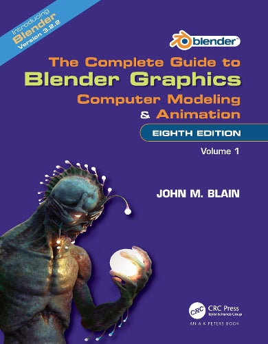 The Complete Guide to Blender Graphics| World of Books GB