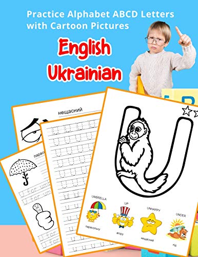 English Ukrainian Practice Alphabet ABCD letters with Cartoon Pictures ...