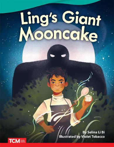 Ling's Giant Mooncake By Selina Li Bi | World of Books GB