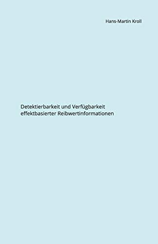 Detektierbarkeit und Verfugbarkeit effektbasierter ...