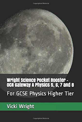 Wright Science Pocket Booster - OCR Gateway A Physics 5, 6, 7 and 8 ...