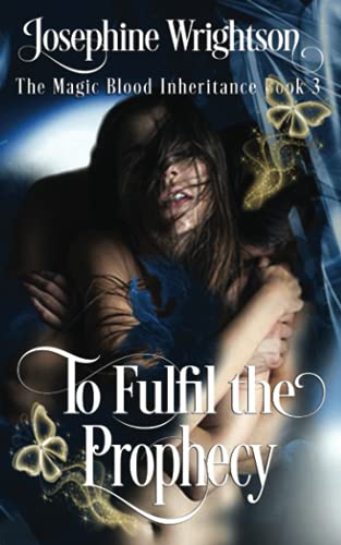 To Fulfil the Prophecy By Josephine Wrightson | World of Books
