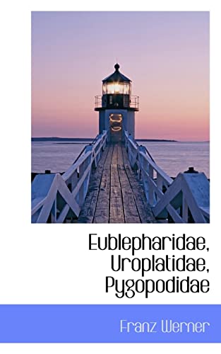 Eublepharidae, Uroplatidae, Pygopodidae By Franz Werner | World of Books US
