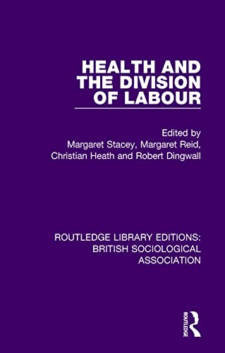 Health and the Division of Labour By Robert Dingwall | World of Books US