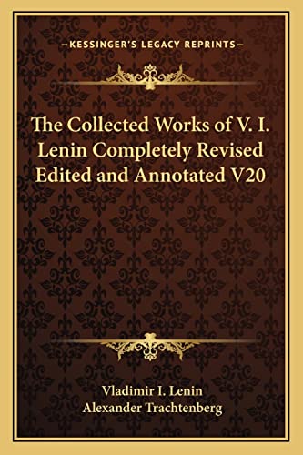 The Collected Works of V. I. Lenin Completely Revised Edited and ...