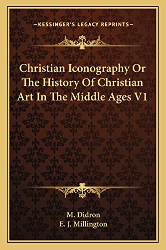 Christian Iconography Or The History Of Christian Art In The Middle ...
