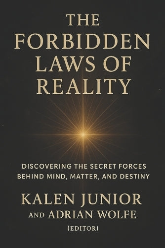 The Forbidden Laws of Reality By Adrian Wolfe | World of Books US