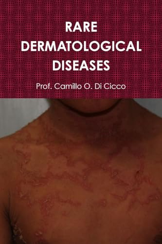 Rare Dermatological Diseases By Camillo O Di Cicco | World of Books