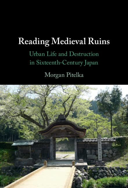Reading Medieval Ruins By Morgan Pitelka | World of Books GB