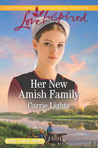Her New Amish Family By Carrie Lighte | World of Books