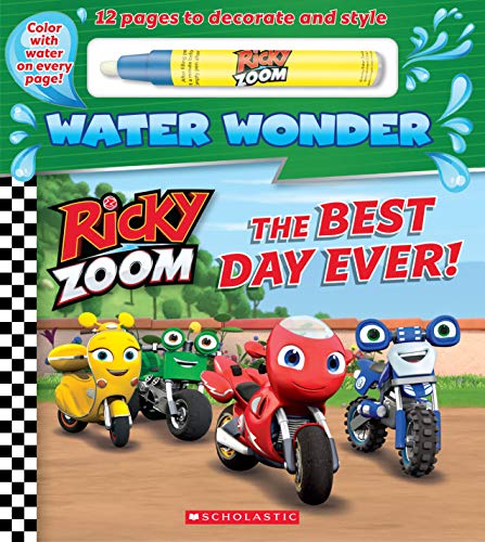 The Best Day Ever! (a Ricky Zoom Water Wonder Storybook) By Delilah ...