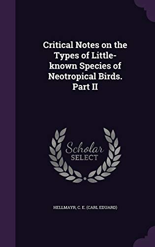 Critical Notes on the Types of Little-known Species of Neotropical ...