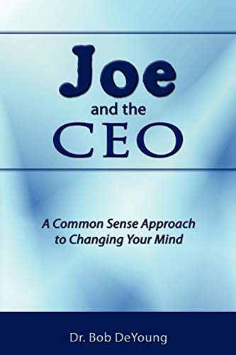 Joe and the CEO By Bob Deyoung | World of Books
