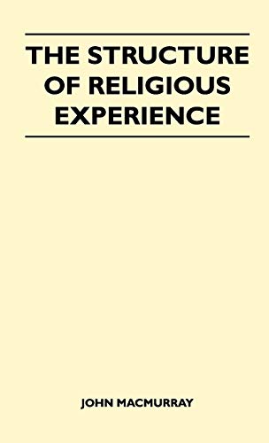 The Structure Of Religious Experience By John Macmurray | World of Books