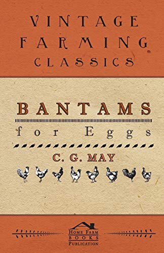Bantams for Eggs By C G May | World of Books GB