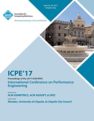 ICPE 17 ACM/SPEC International Conference on Performance Engineering By ...