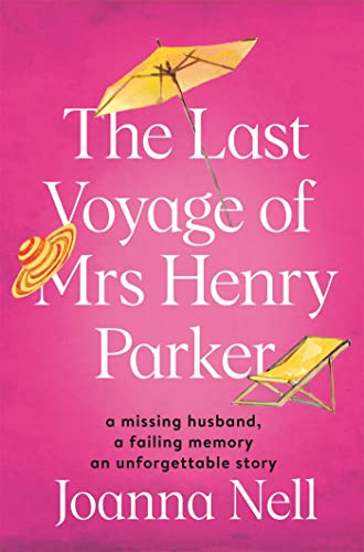 The Last Voyage of Mrs Henry Parker| World of Books GB