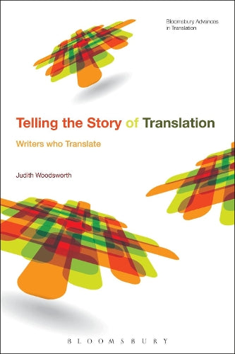 Telling the Story of Translation By Judith Woodsworth | World of Books GB