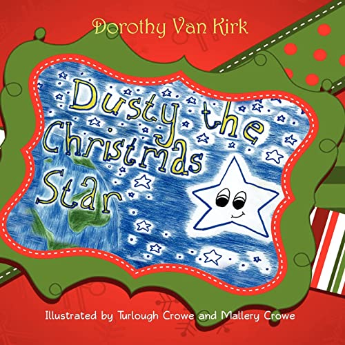 Dusty the Christmas Star By Turlough Crowe | World of Books US