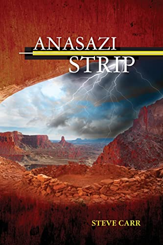 Anasazi Strip By Steve Carr | World of Books US